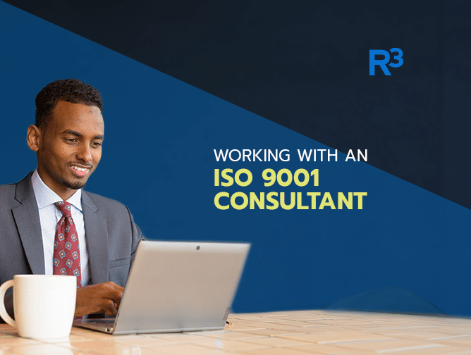 Working with an ISO 9001 Consultant - R3 | All Systems Go